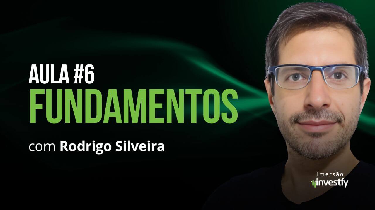Imersão Investfy #02 - Fundamentos - Investfy